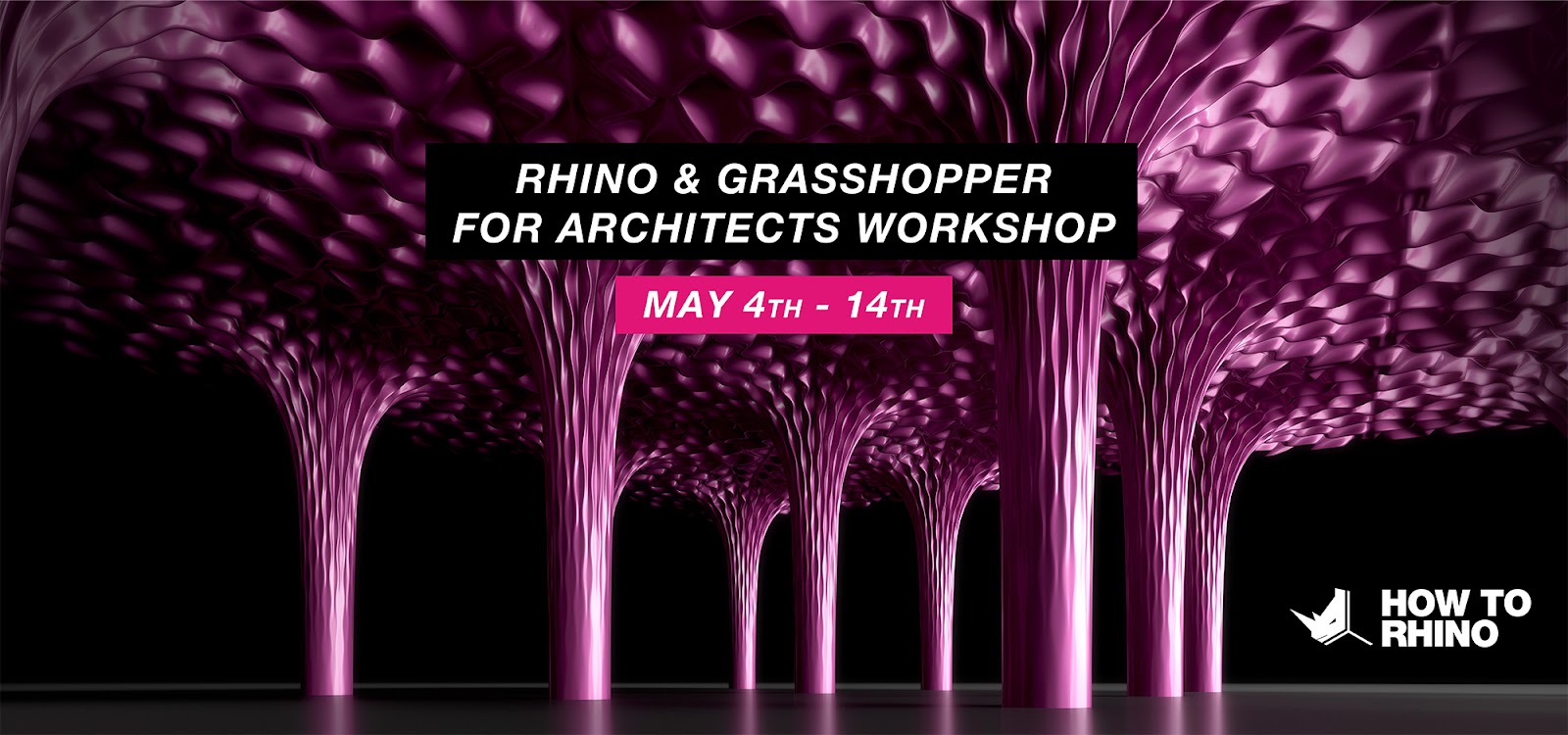 免费建筑师 Rhino & Grasshopper 工作坊 - Rhino3D 中文博客Rhino3D 中文博客