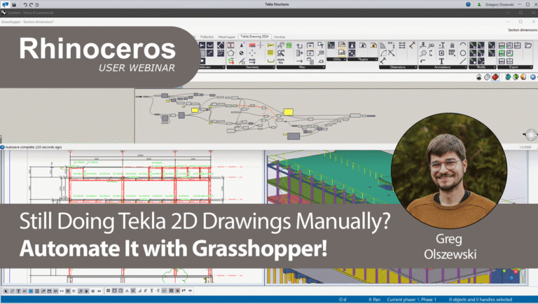 网络研讨会：使用Grasshopper实现Tekla二维图纸自动化 - Rhino3D 中文博客Rhino3D 中文博客